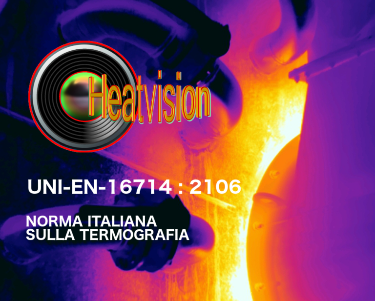 UNI-EN-16714 : 2016 Norma Italiana sulla Termografia Infrarosso